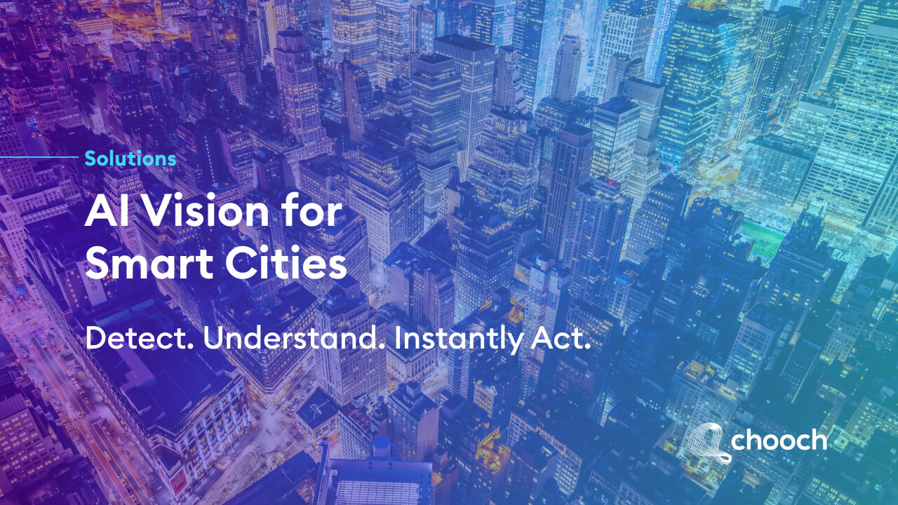 AI Vision for Smart Cities | Chooch