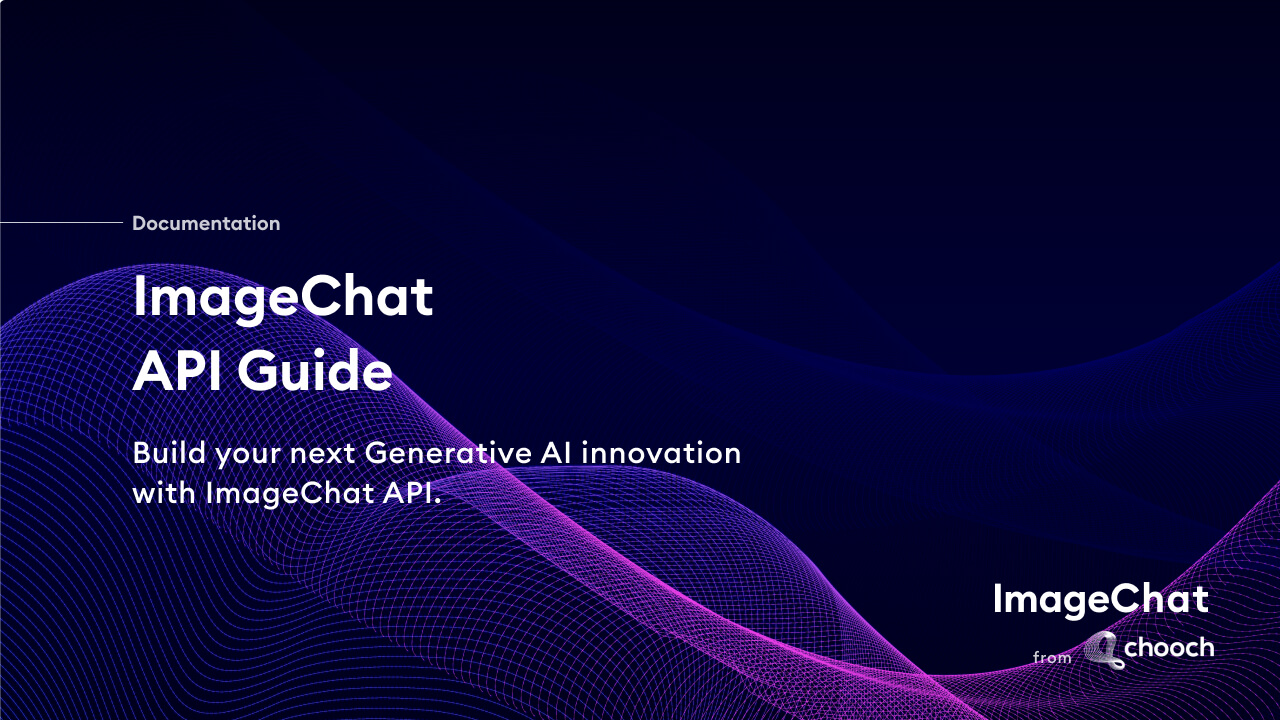 ImageChat API Guide | Installation And Best Practices | Chooch