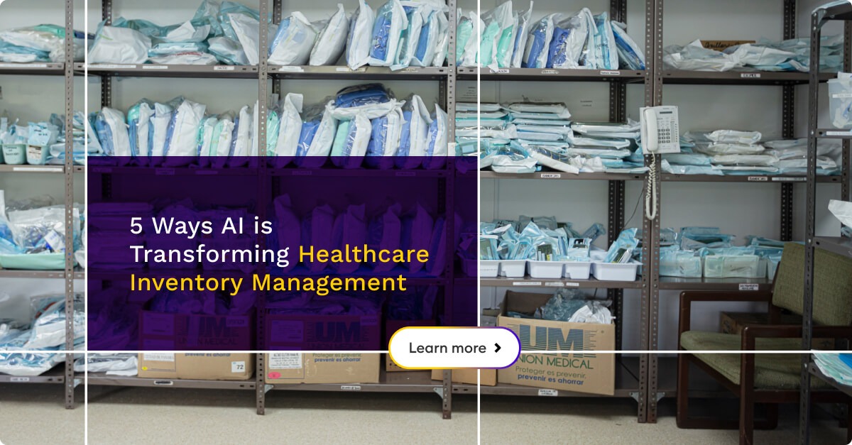 AI Healthcare Inventory Management | 5 Real Gains